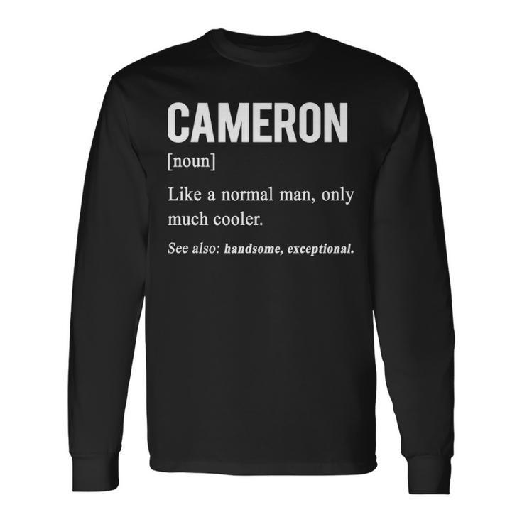 Cameron Name Cameron Definition Long Sleeve T-Shirt | Seseable