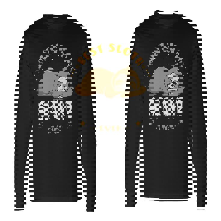 Gramp Grandpa Best Sloth Gramp Ever Long Sleeve T-Shirt | Seseable