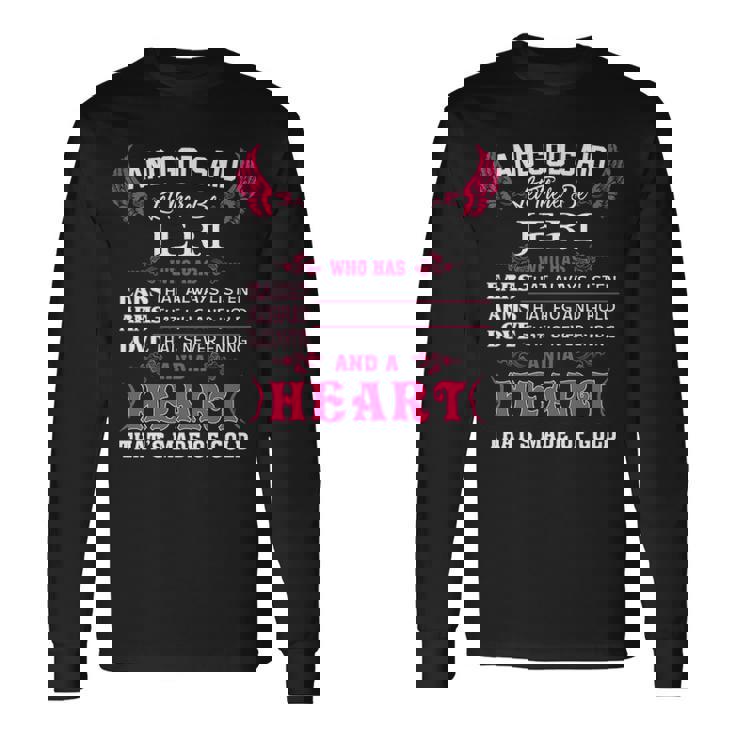 Jeri Name And God Said Let There Be Jeri Long Sleeve T-Shirt - Seseable