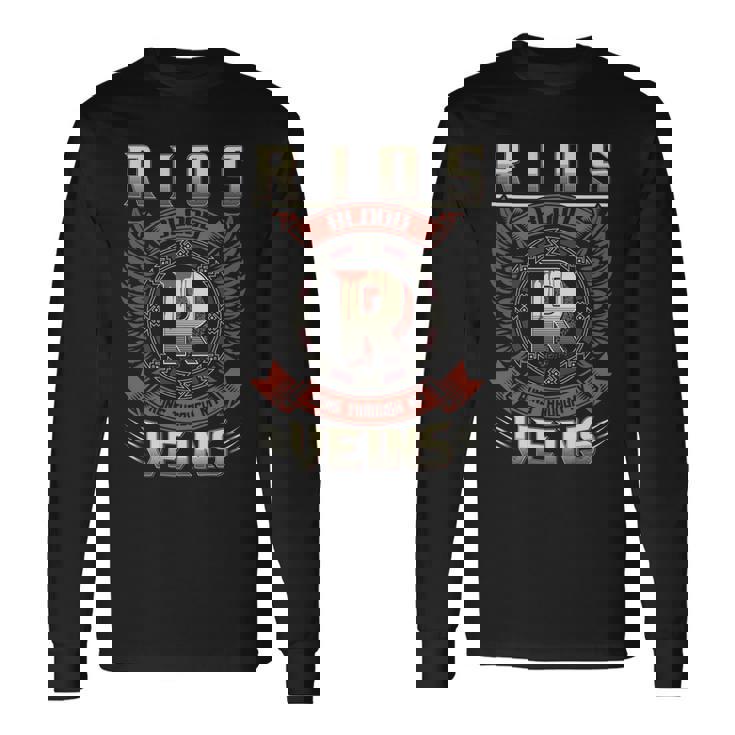 Rios Blood Run Through My Veins Name V4 Long Sleeve T-Shirt | Seseable