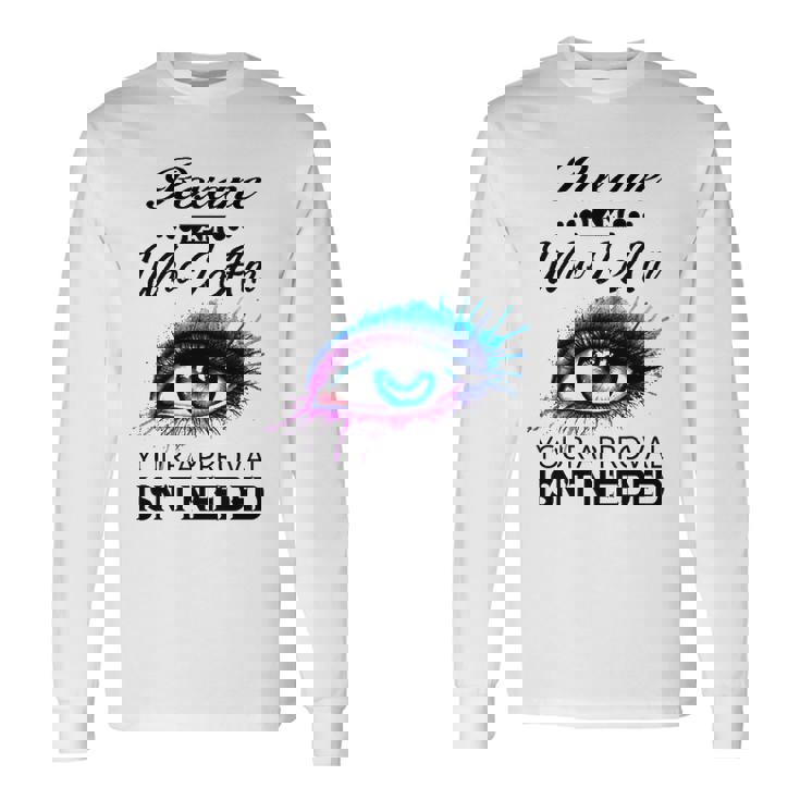 Roxane Name Roxane I Am Who I Am Long Sleeve T-Shirt - Seseable