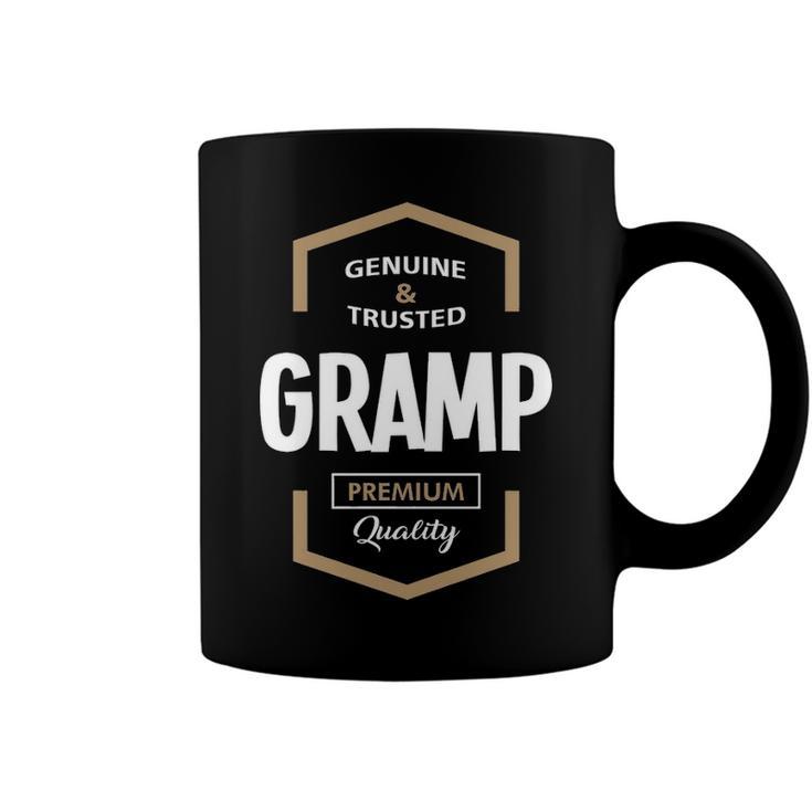 Gramp Grandpa Gift Genuine Trusted Gramp Premium Quality Coffee Mug ...
