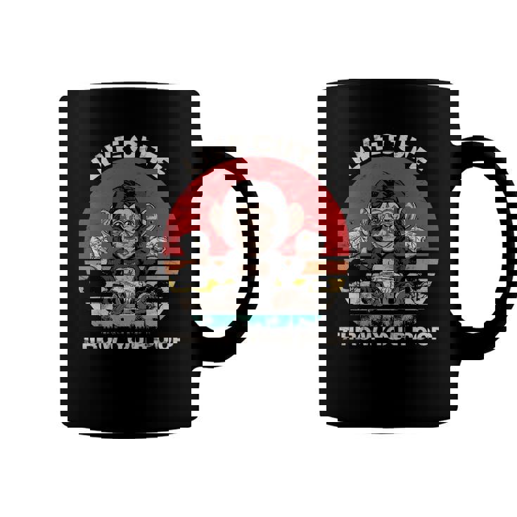 Live Cute Throw Your Poop - Funny Monkey Coffee Mug | Mazezy