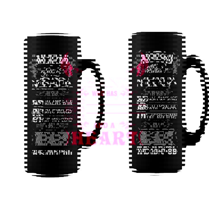 Miranda Name Gift And God Said Let There Be Miranda Coffee Mug | Seseable