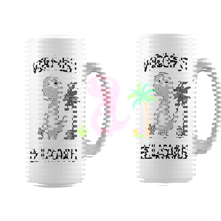 Bella Grandma Gift Worlds Best Bellasaurus Coffee Mug | Seseable