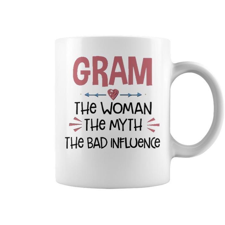 Gram Grandma Gift Gram The Woman The Myth The Bad Influence Coffee Mug ...