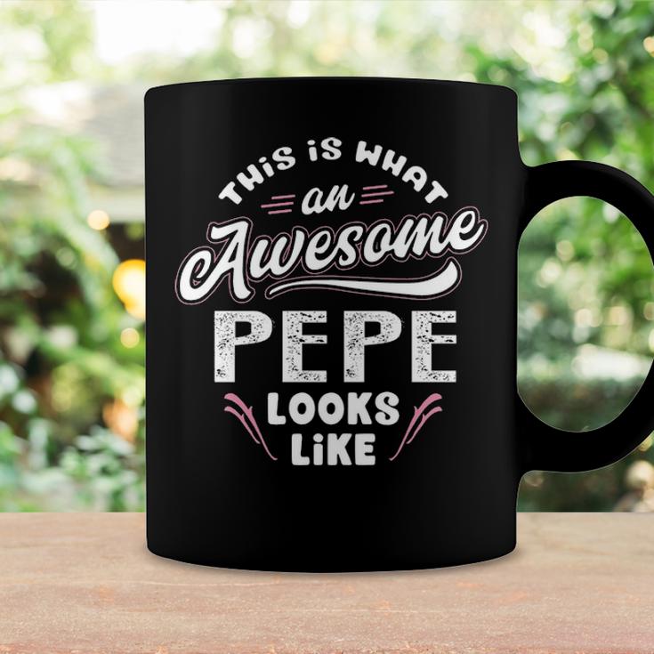 Pepe Grandpa Gift This Is What An Awesome Pepe Looks Like Coffee Mug ...