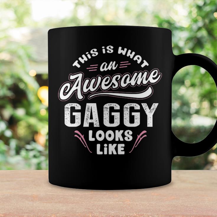 Gaggy Grandma Gift This Is What An Awesome Gaggy Looks Like Coffee Mug ...
