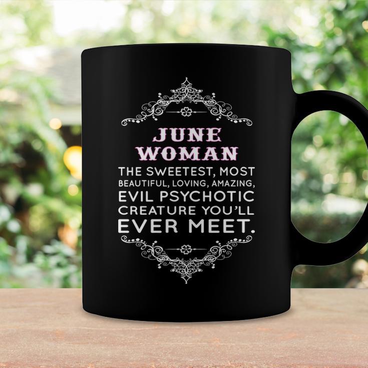 June Woman The Sweetest Most Beautiful Loving Amazing Coffee Mug - Seseable