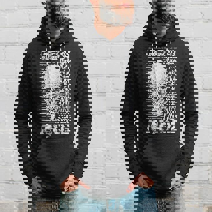 Cancer Guy Birthday Cancer Guy Ive Only Met About 3 Or 4 People Hoodie ...