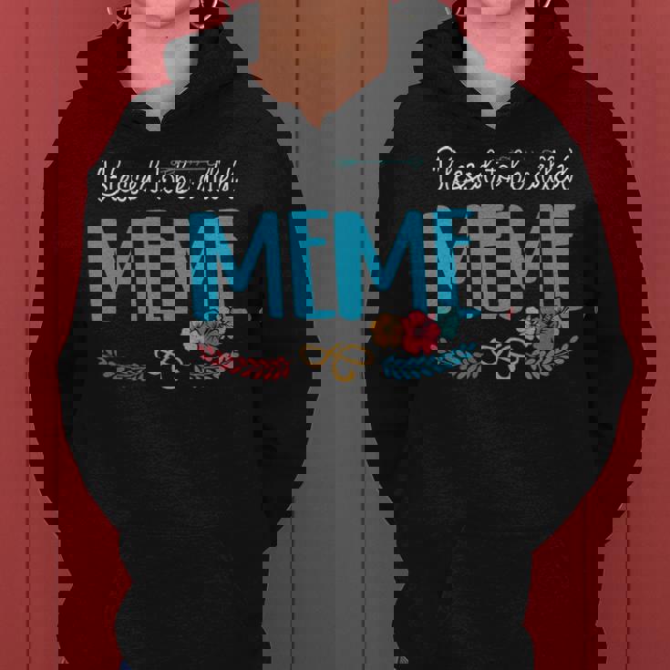 Meme Grandma Gift Blessed To Be Called Meme Women Hoodie | Seseable UK