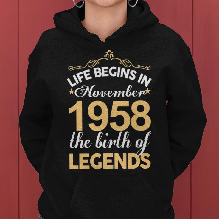 November 1958 Birthday Life Begins In November 1958 V2 Women Hoodie ...