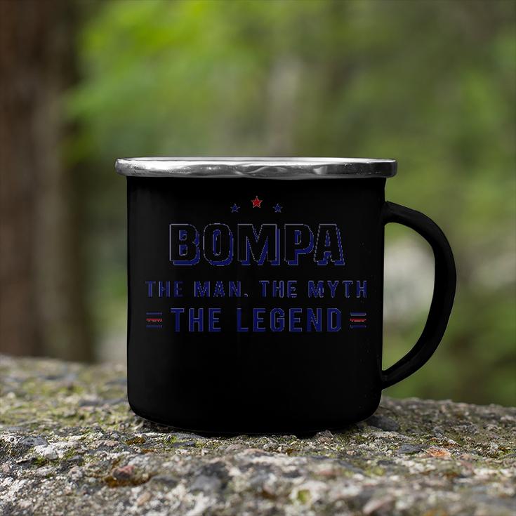 Bompa Grandpa Gift Bompa The Man The Myth The Legend V2 Camping Mug ...