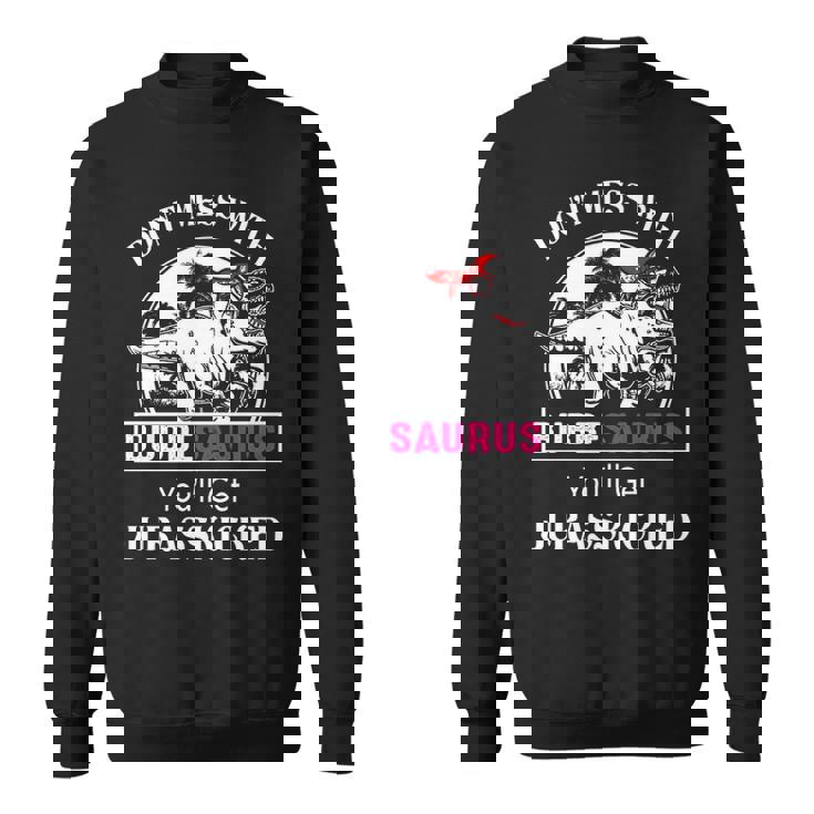 Bubbe Grandma Gift Dont Mess With Bubbesaurus Sweatshirt - Seseable