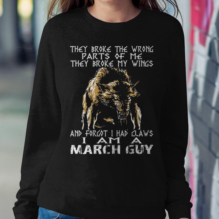Im A March Guy Sweatshirt | Seseable