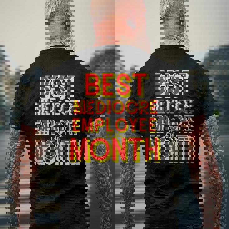 Best Mediocre Employee Of The Month Tee Men's Back Print T-shirt | Mazezy