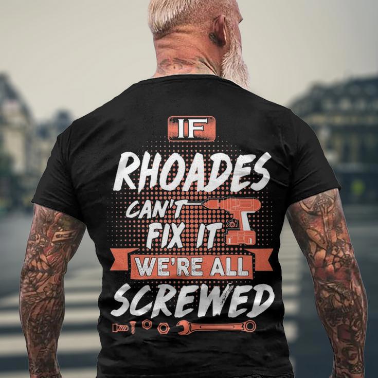 Rhoades Name If Rhoades Cant Fix It Were All Screwed Men's T-Shirt Back ...