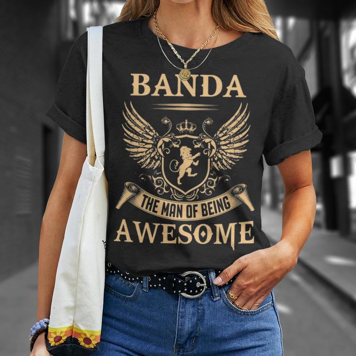Banda Name Banda The Man Of Being Awesome T-Shirt - Seseable