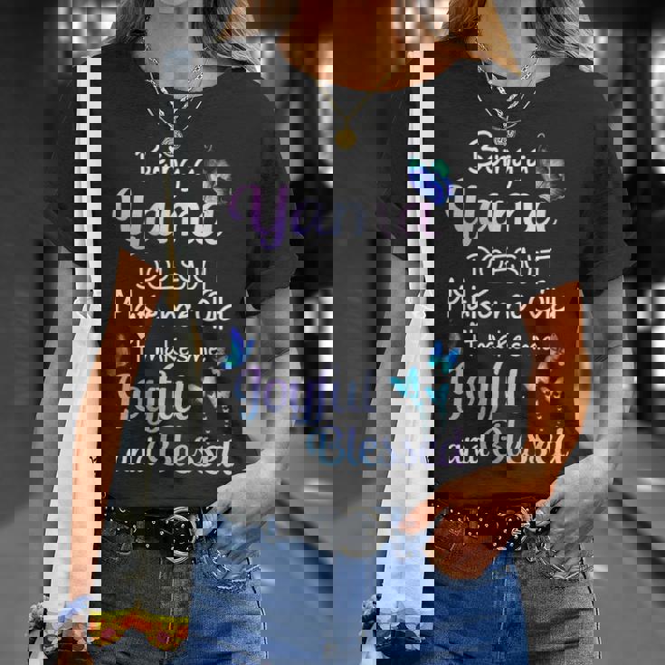 Yama Grandma Being A Yama Doesnt Make Me Old T-Shirt - Seseable