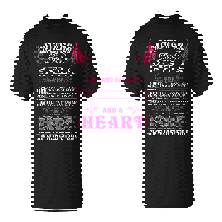 Kyla Name And God Said Let There Be Kyla T-Shirt | Seseable