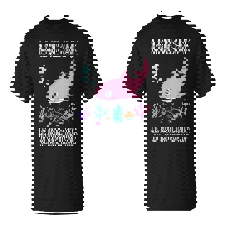 Marmie Grandma Marmie Shark Only More Awesome T-Shirt - Seseable