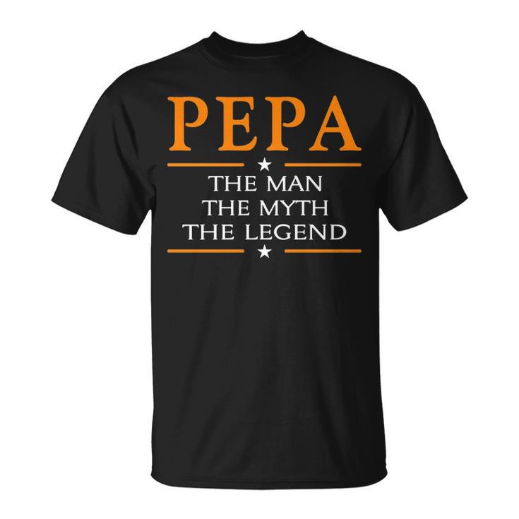 Pepa Grandpa Pepa The Man The Myth The Legend T-Shirt - Seseable