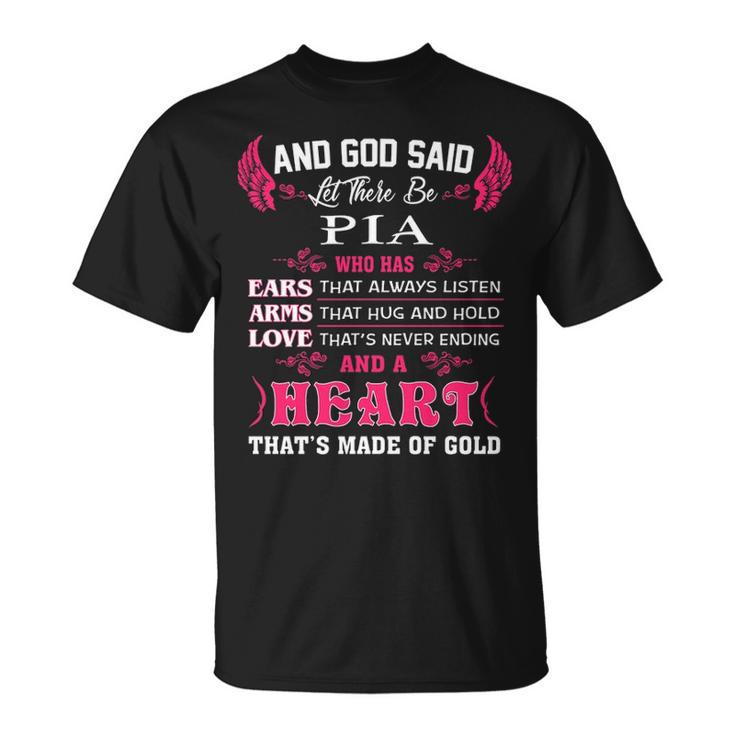 Pia Name And God Said Let There Be Pia T-Shirt | Seseable