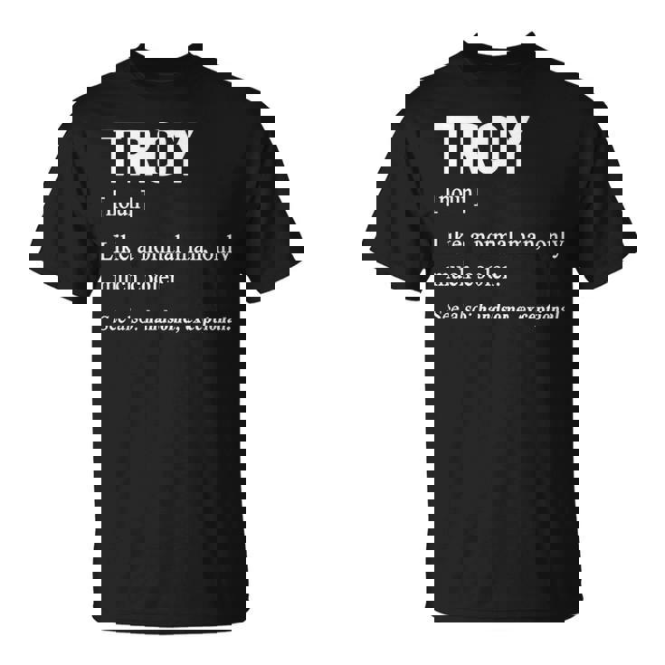 Troy Name Troy Definition T-Shirt - Seseable