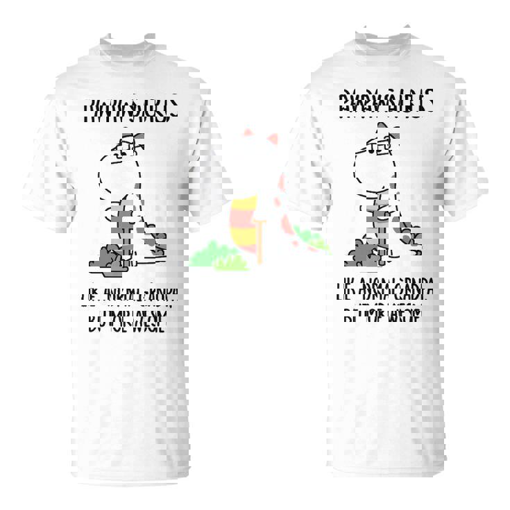 Pawpaw Grandpa Pawpawsaurus Like A Normal Grandpa But More Awesome T ...