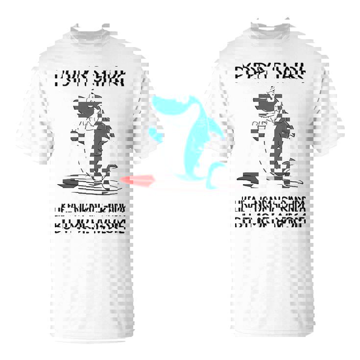 Poppy Grandpa Poppy Shark Like A Normal Grandpa But More Awesome T ...