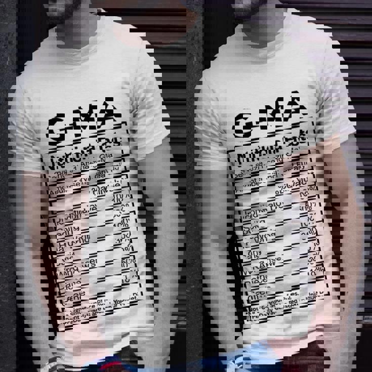 Gma Grandma Gma Nutritional Facts T-Shirt - Seseable